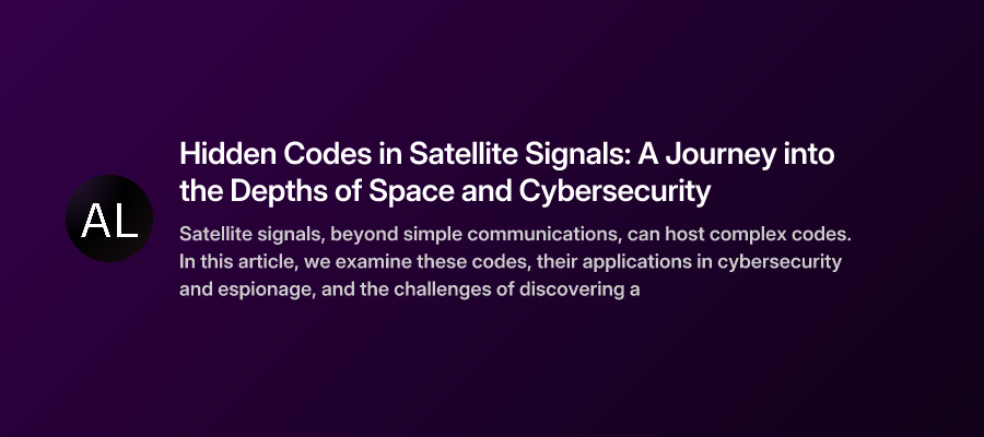 Hidden Codes in Satellite Signals: A Journey into the Depths of Space ...
